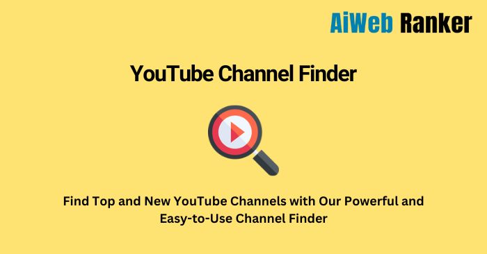 YouTube Channel Search - aiwebranker.com