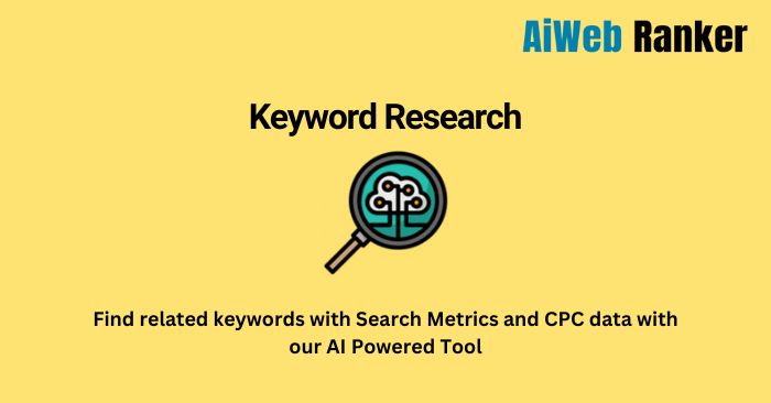 Free Keyword Research Tool - aiwebranker.com