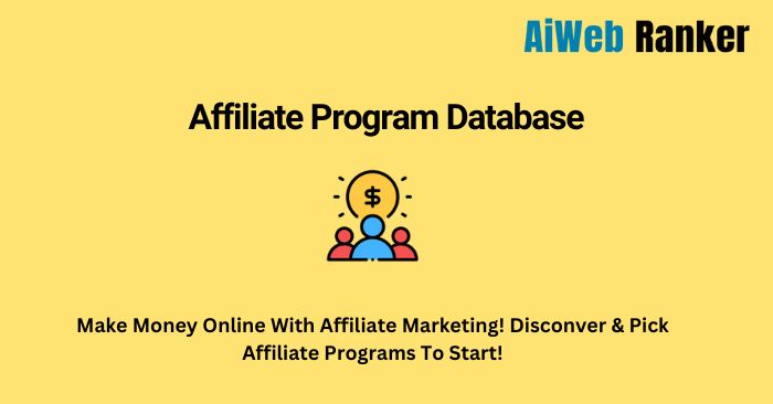 Affiliate Programs Database - aiwebranker.com